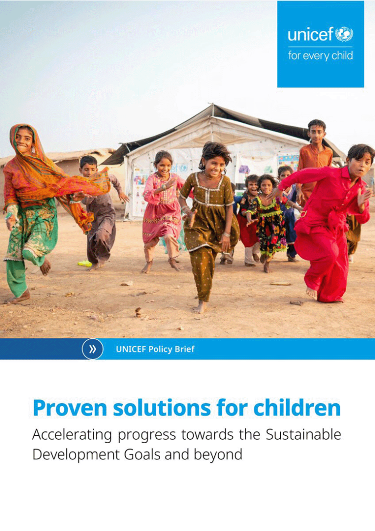 Proven solutions for children - Accelerating progress towards the ...